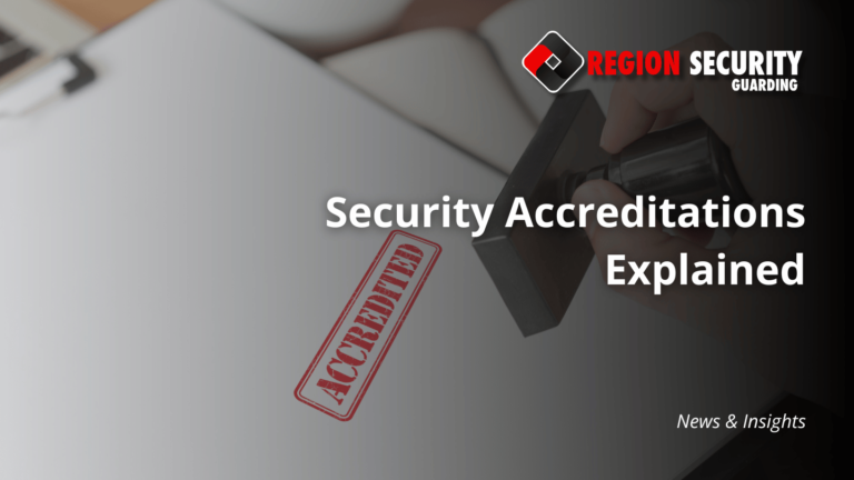 Security Accreditations Explained | Region Security Blog