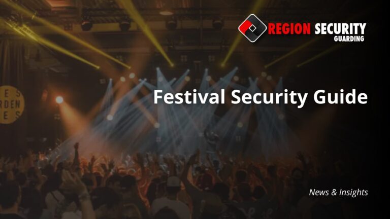 Festival Security Guide - Everything You Need To Know