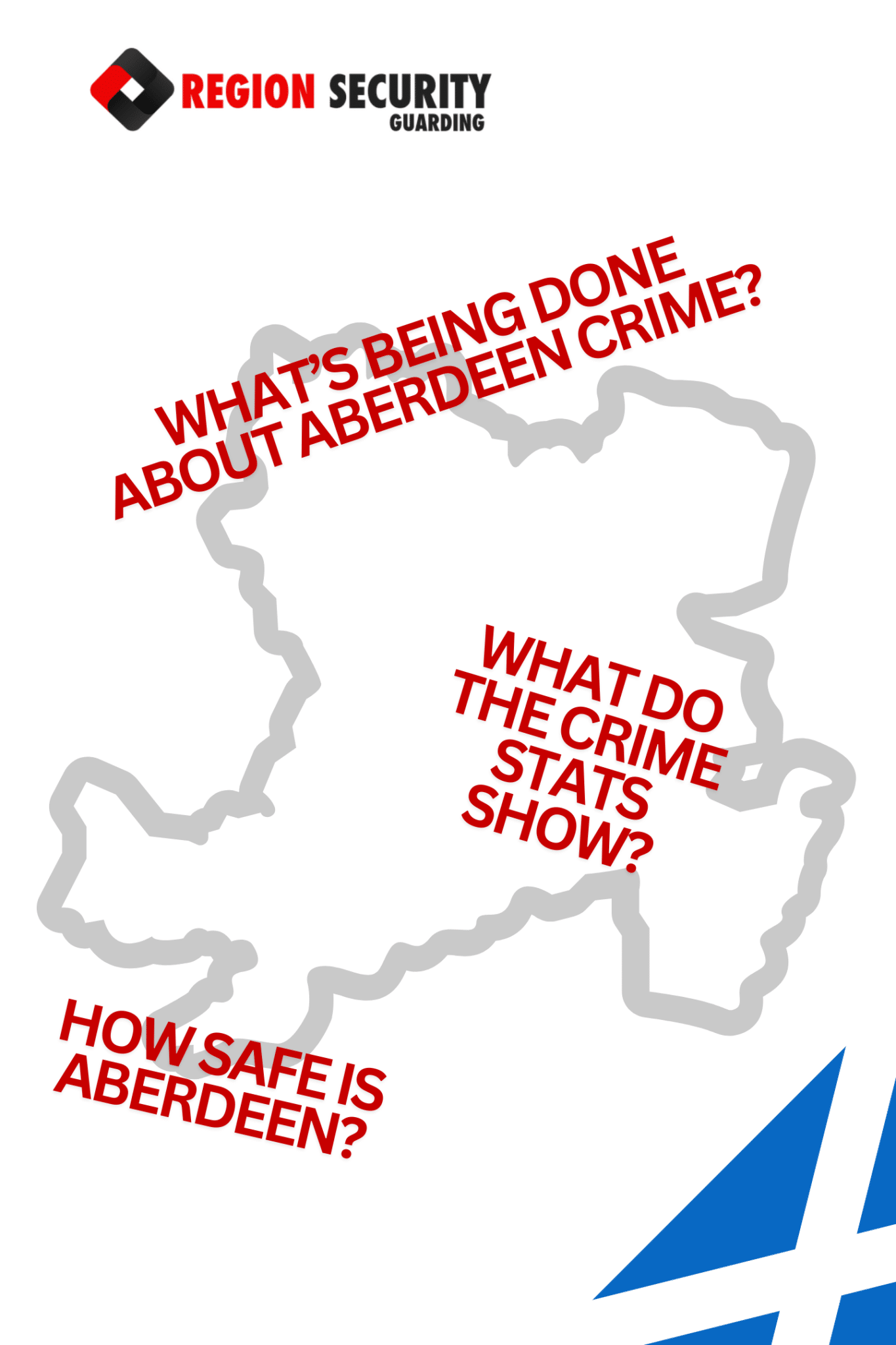 Exploring Aberdeen Crime | Region Security Guarding Blog